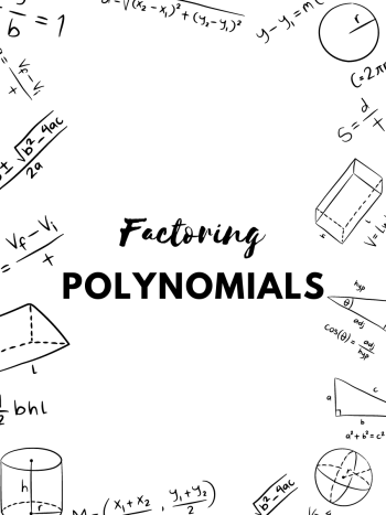 Factoring Polynomials – A Guided Review – Simple Book Publishing